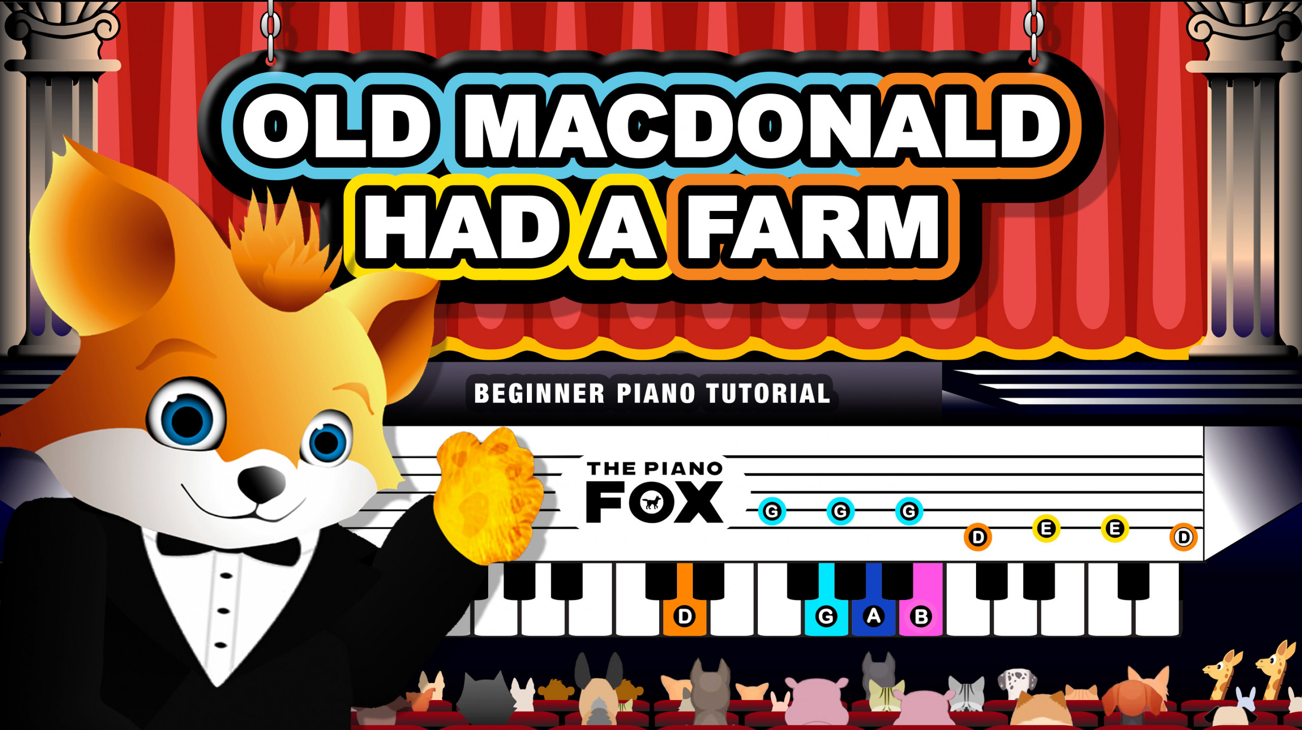 Old MacDonald Had a Farm - The Piano Fox
